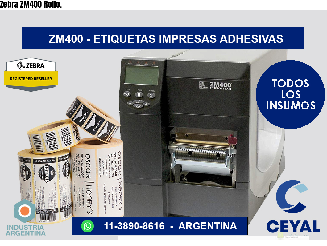 Zebra ZM400 Rollo. | Sato zebra Tsc Insumos